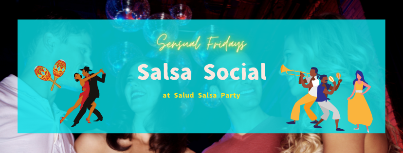 5/12(fri) SALSA Social ☆ Sensual Friday ♡ Salud Salsa Party | Salud Salsa Party 莎樂藝文館